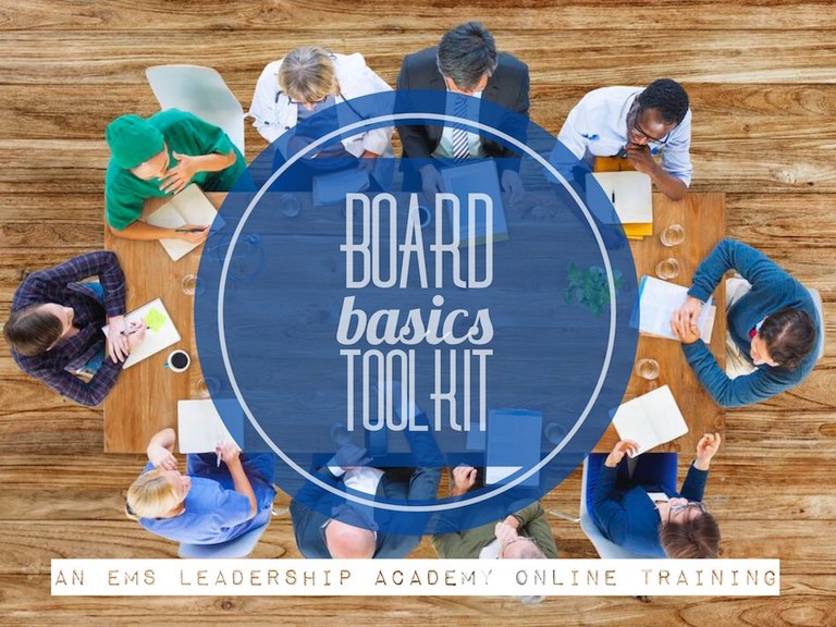 Board of Director Online Leadership Training - EMS Leadership Academy