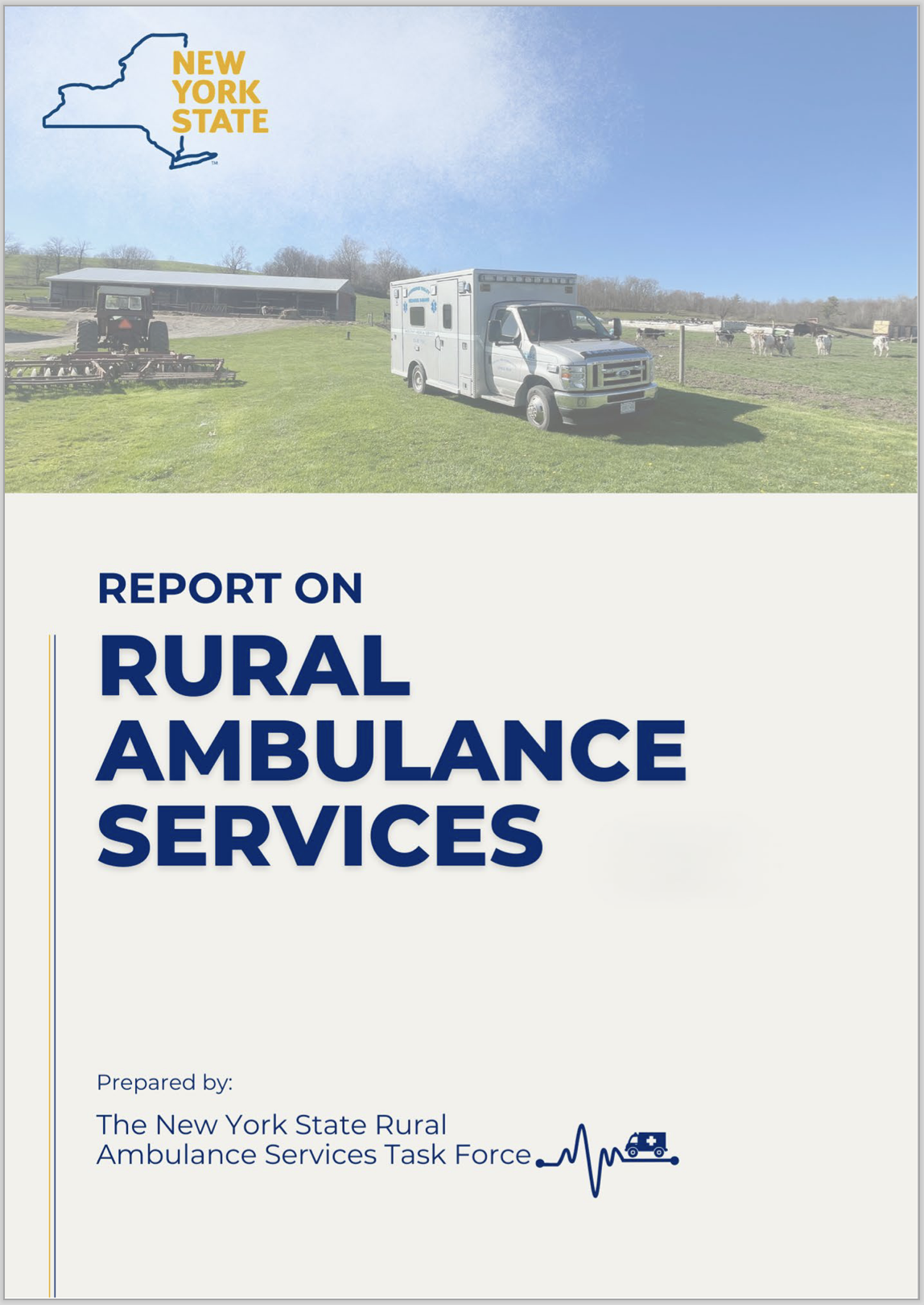 The 2026 New York Rural Ambulance Task Force Report: A Warning and a ...